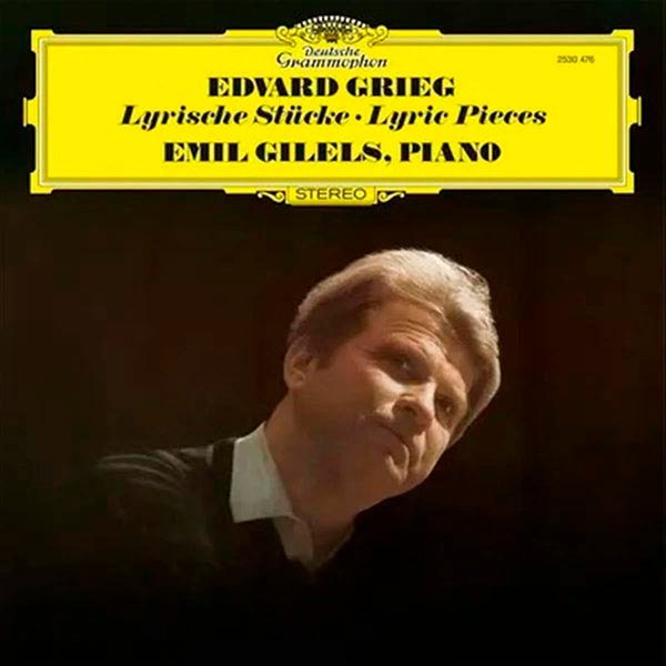 Discovoador | Edvard Grieg, Emil Gilels | Lyrische Stücke = Lyric Pieces
